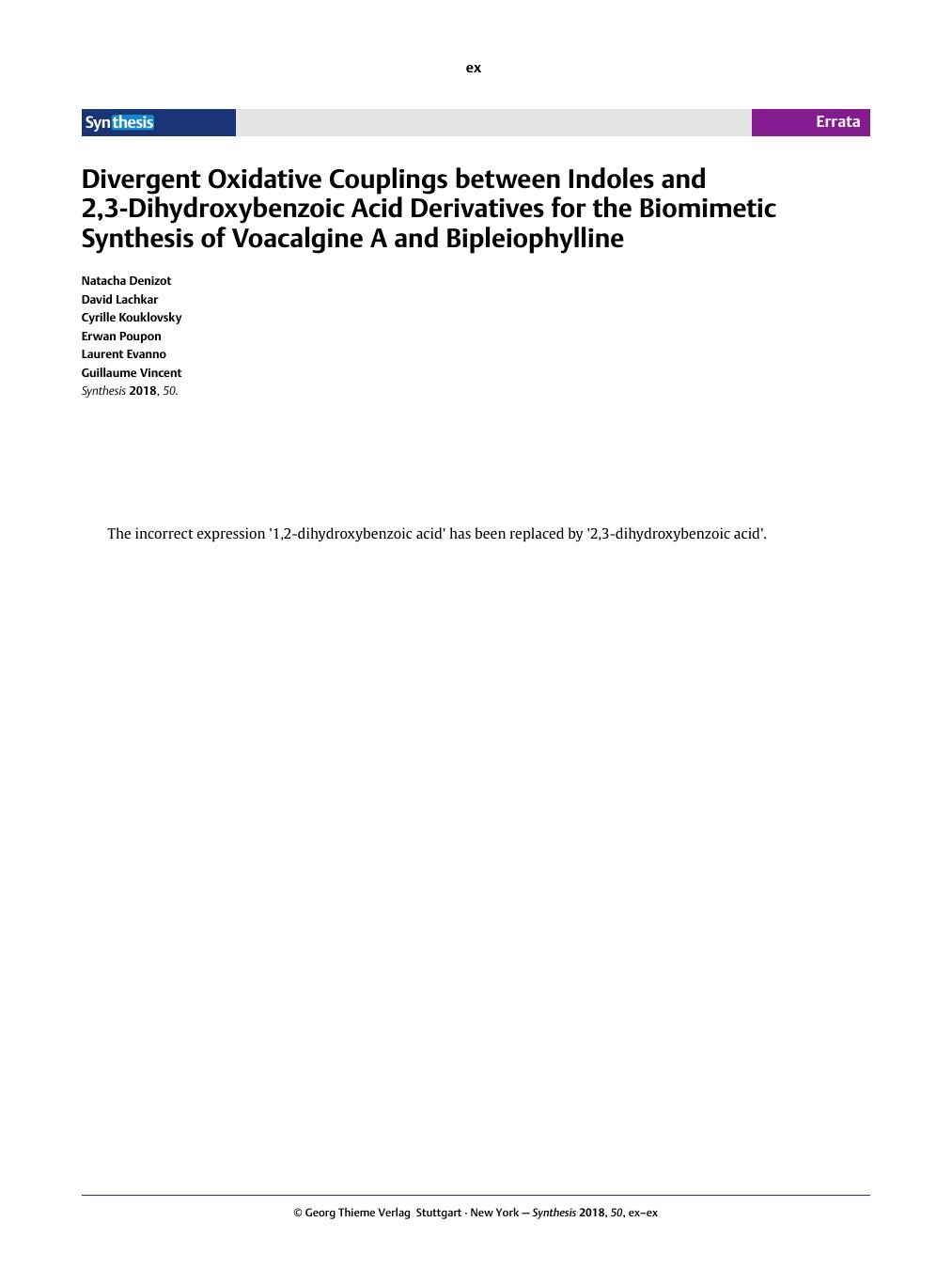 Divergent Oxidative Couplings between Indoles and 2,3-Dihydroxybenzoic ...