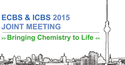 ECBS & ICBS 2015 Joint Meeting: Bringing Chemistry to Life,ChemBioChem ...